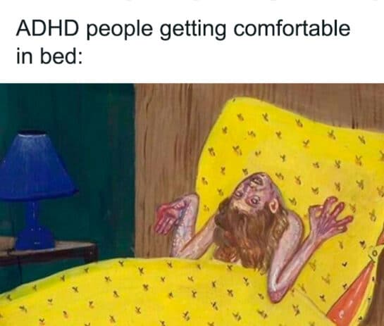 14 Relatable ADHD Memes For The Easily Distracted