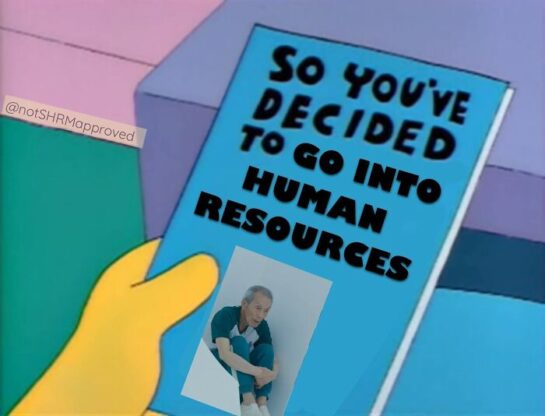 Classic HR Memes”:50 Painfully Hilarious Posts